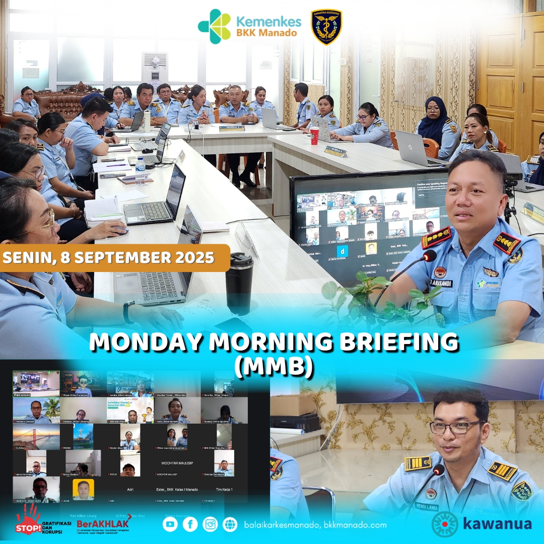 Monday Morning Briefing - BKK Manado