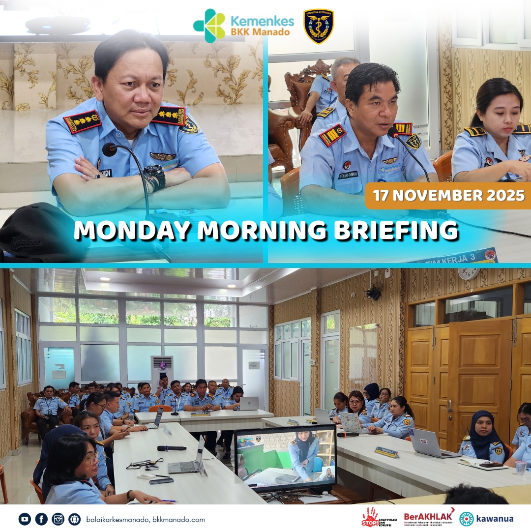 Monday Morning Briefing - BKK Manado