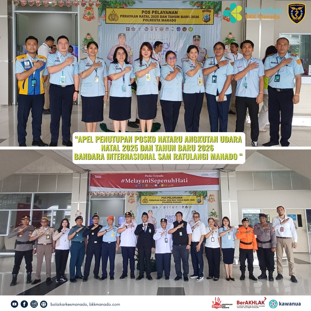 Penutupan Posko Nataru 2026 Bandara Sam Ratulangi & Pelabuhan Laut ...